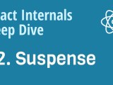How Suspense Works Internally In Concurrent Mode 1 Reconciling Flow