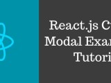 React Js Custom Modal Example Tutorial Json World