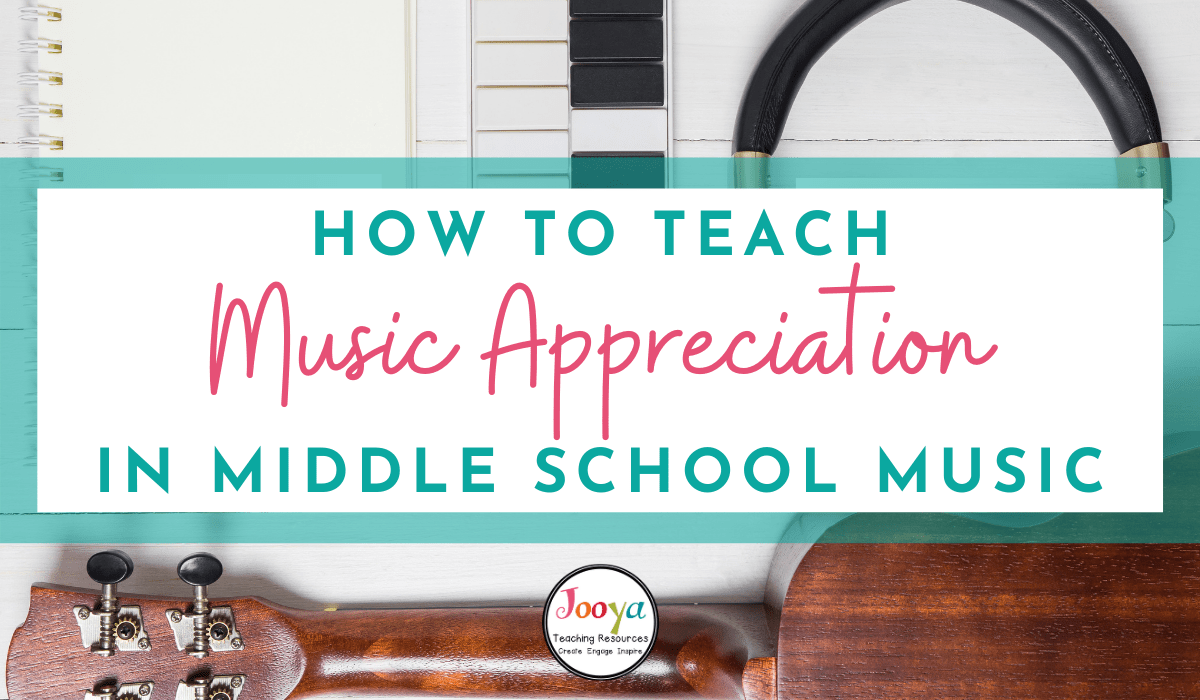 How to Teach Pop Music Appreciation in Middle School - Jooya Teaching ...