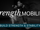 Strength Mobility Just Move