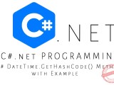 C Datetime Gethashcode Method With Example Just Tech Review