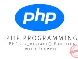 Php Str Replace Function With Example Just Tech Review