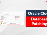 Database Patching Step By Step Oracle Databases K21academy