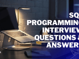 The Ultimate Guide To Sql Programming Interview Questions And Answers