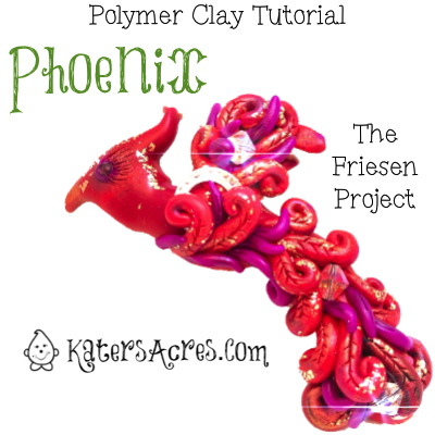 Polymer Clay Phoenix Tutorial Overview for The Friesen Project of 2013