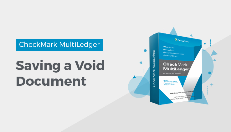 How to Save a Void Document in MultiLedger? - CheckMark Knowledge Base