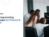 Best Programming Languages For Finance Fintech Keenethics
