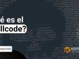 Qué Es El Shellcode 2024 Keepcoding Bootcamps