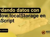 Guardando Datos Con Window Localstorage En Javascript