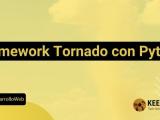 Framework Tornado Con Python Keepcoding Bootcamps