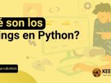 Qué Son Los F Strings En Python Keepcoding Bootcamps