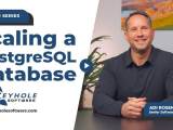 Best Practices For Scaling A Postgresql Database