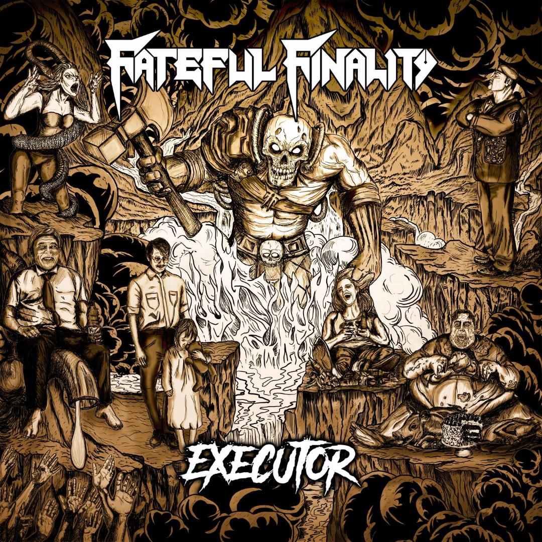 FATEFUL FINALITY - their album "Executor" is out now via Fastball Music ...