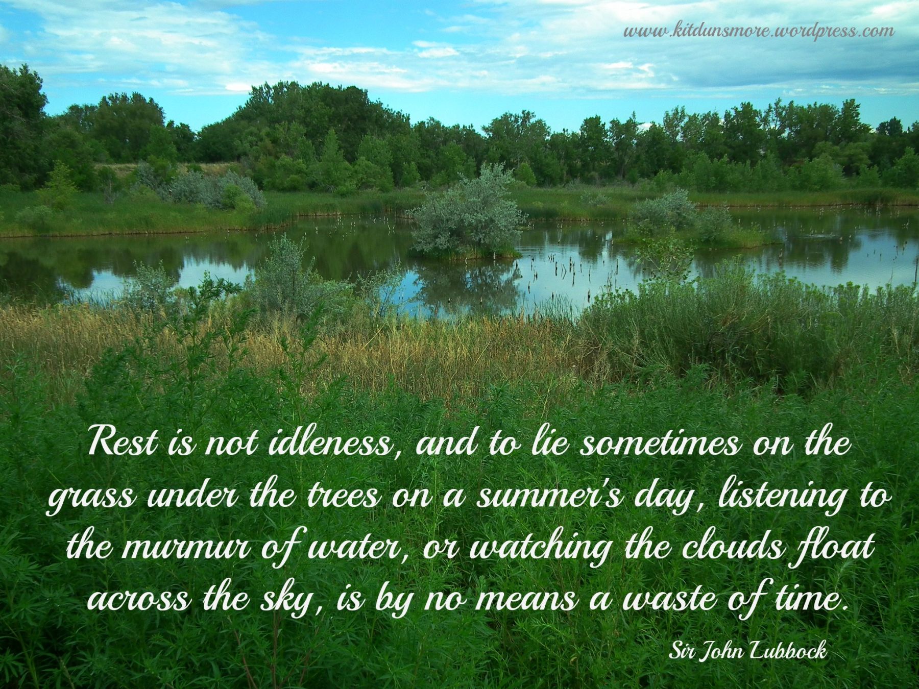 Rest Is Not Idleness… – Kit Dunsmore's Blog