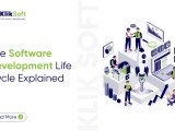 The Software Development Life Cycle Explained A Complete Guide Klik