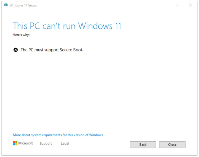 Windows 11: Solution to “This PC Must Support Secure Boot” – KMartins ...