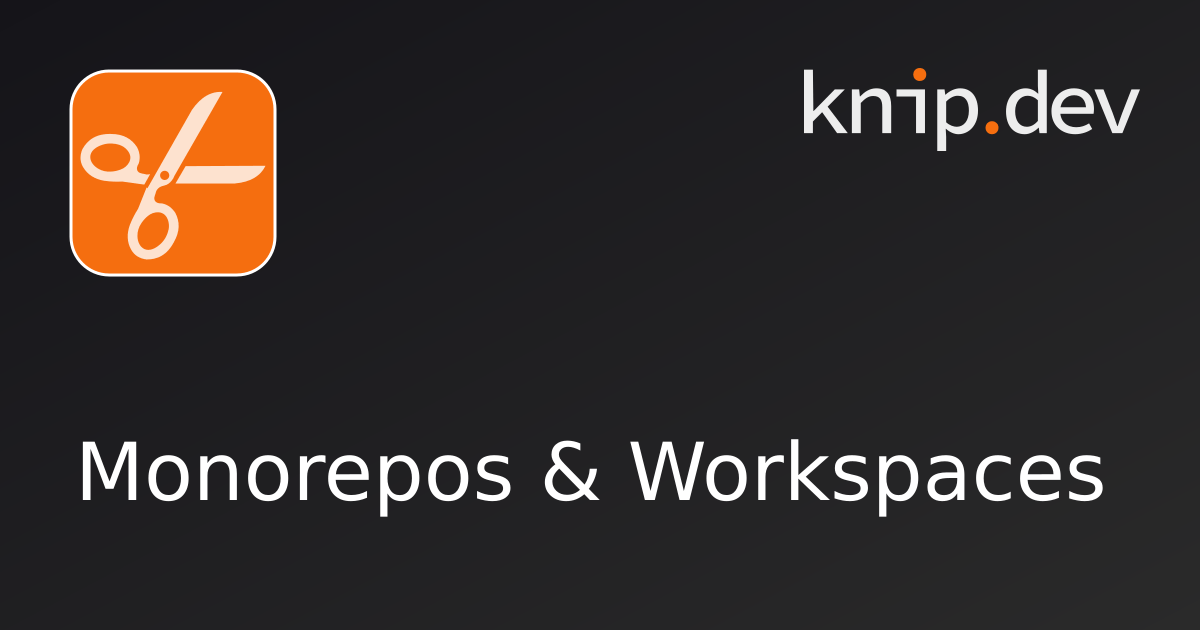 Monorepos Workspaces Knip