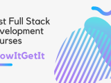 8 Best Full Stack Development Courses To Learn In 2023