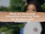 Creating Accessible Interactive Learning Tools For Students With