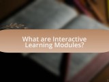 Designing Effective Interactive Learning Modules For Diverse Learners