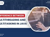 Difference Between Multithreading And Multitasking In Java