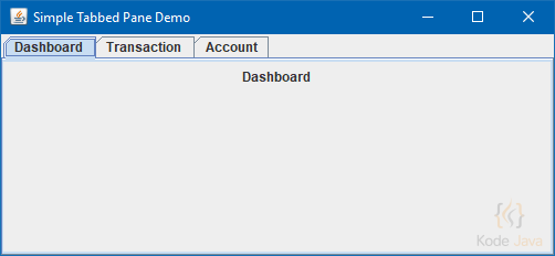 How do I create a simple JTabbedPane? - Learn Java by Examples