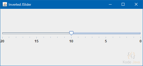 How Do I Reverse Jsliders Value Range Learn Java By Examples