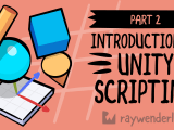 Introduction To Unity Scripting Part 2 Kodeco