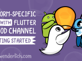 Platform Specific Code With Flutter Method Channel Getting Started