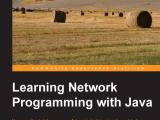 Learning Network Programming With Java Richard M Reese