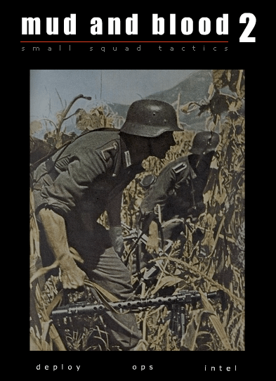 The Mud & Blood 2 Guide | Kongregate: Website Of The Future