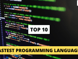 Top 10 Fastest Programming Languages