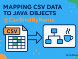 Mapping Csv Data To Java Objects With Csvbindbyname Example Kscodes