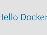 Hello World With Docker Running My First Container