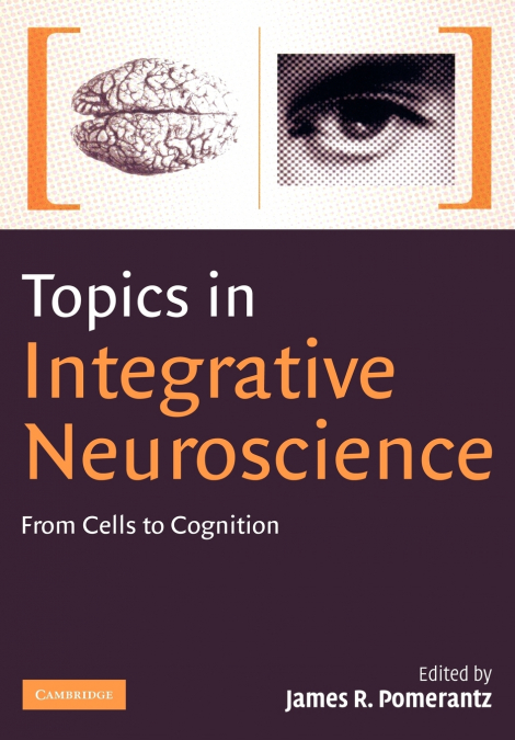 Topics in Integrative Neuroscience - Kusimanta