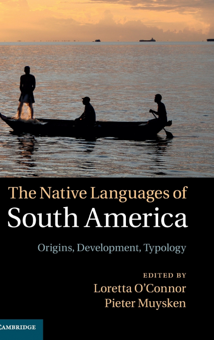 The Native Languages of South America - Kusimanta