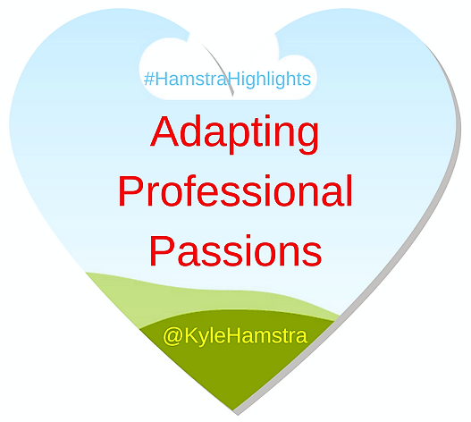 Adapting Professional Passions - #HamstraHighlights