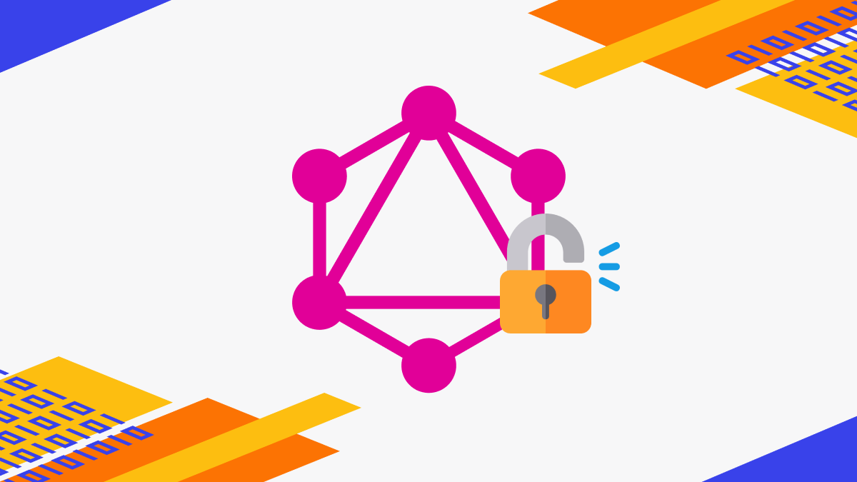 🔒Securing GraphQL. Part 1