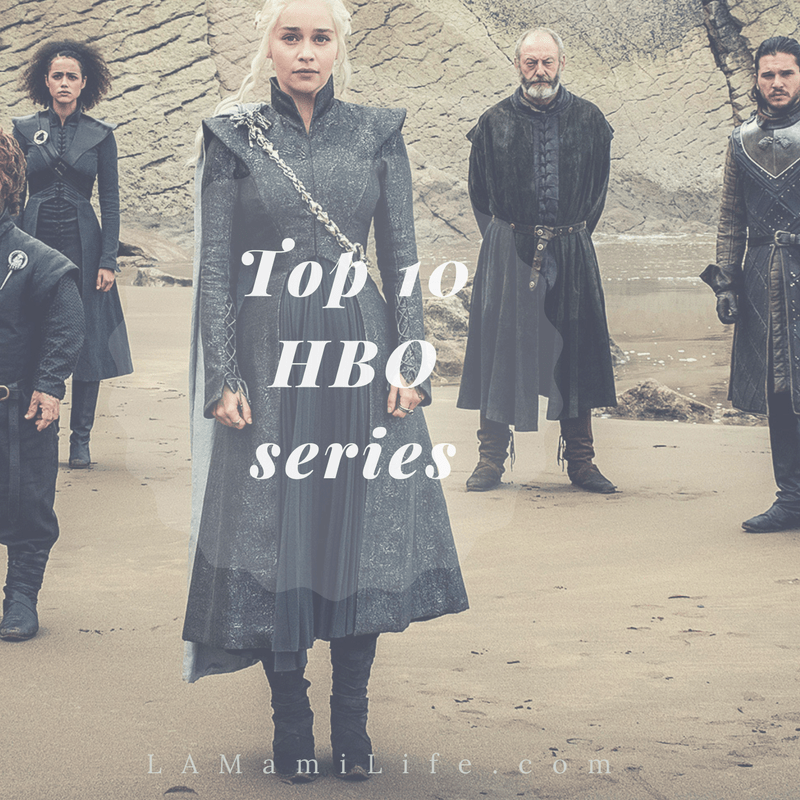 Top 10 Must-Watch HBO Series • LA Mami Life