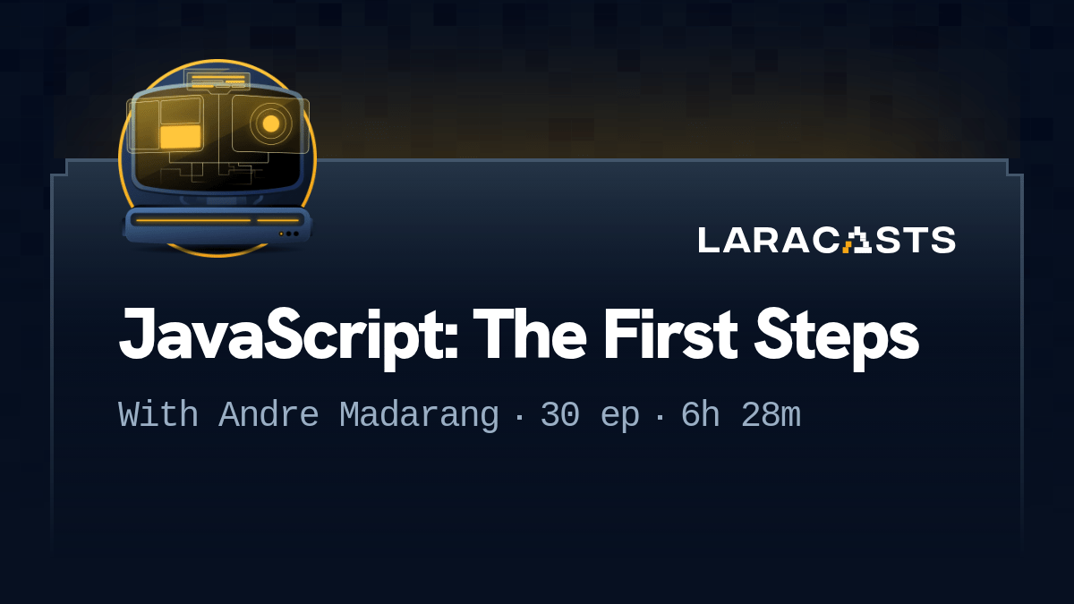 Laracasts Javascript The First Steps