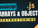 Javascript Destructuring Arrays And Objects Beginner Friendly Guide