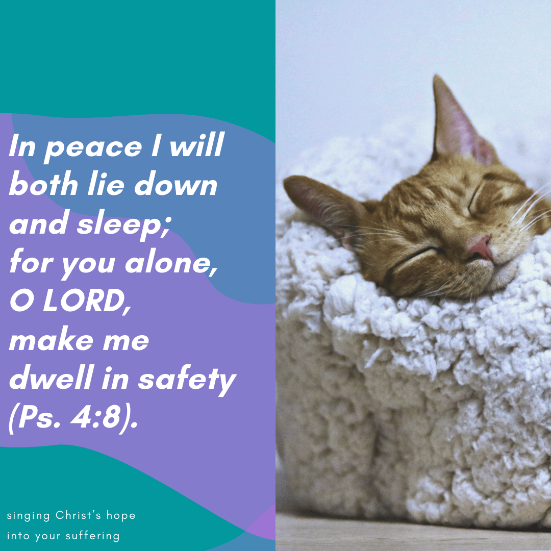 Resting in Jesus when I can’t sleep * Singing Christ's Hope