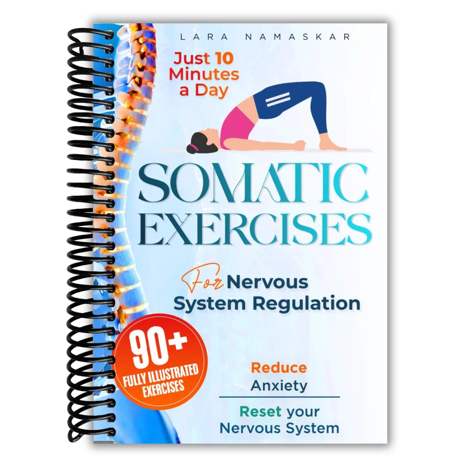Somatic Exercises For Nervous System Regulation 90 Simple Techniques