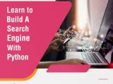 Build A Search Engine With Python Online Training Course Lead Academy