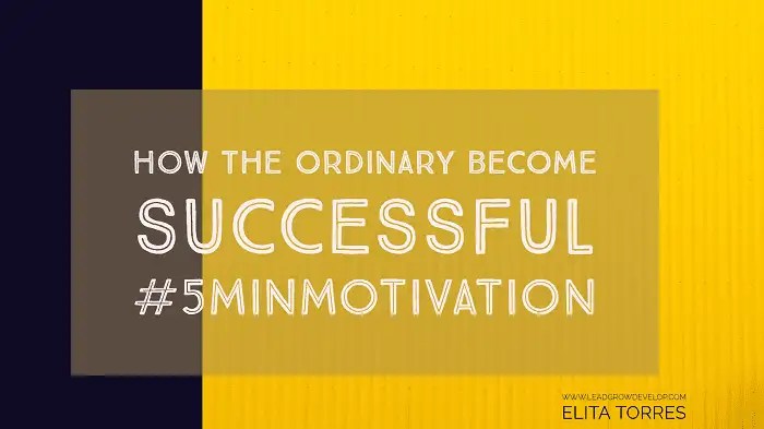 How The Ordinary Become Successful #5MinMotivation [Video] - Lead Grow ...