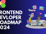 Empowering Brilliance The Ultimate Frontend Developer Roadmap 2024