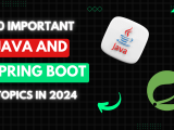 10 Important Topics Of Java And Spring Boot Learnerbits
