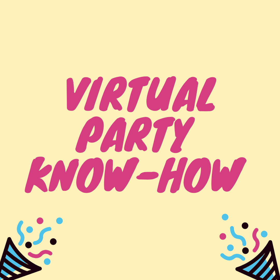 Virtual Party Γενεθλίων και όχι μόνο. Κnow – How για γονείς – Learning ...