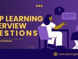 100 Deep Learning Interview Questions For Freshers