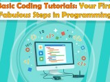 Basic Coding Tutorials Your First Fabulous Steps In Programming